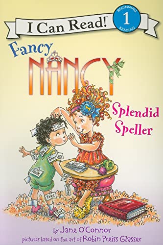 Fancy Nancy: Splendid Speller (I Can Read Book 1)｜mi:te[ミーテ]