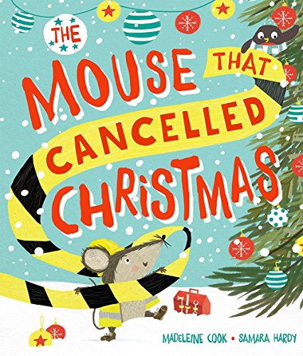 The Mouse that Cancelled Christmas｜mi:te[ミーテ]