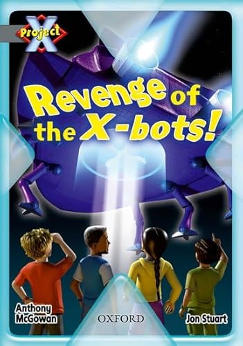 Project X: Great Escapes: Revenge of the X-bots!｜mi:te[ミーテ]