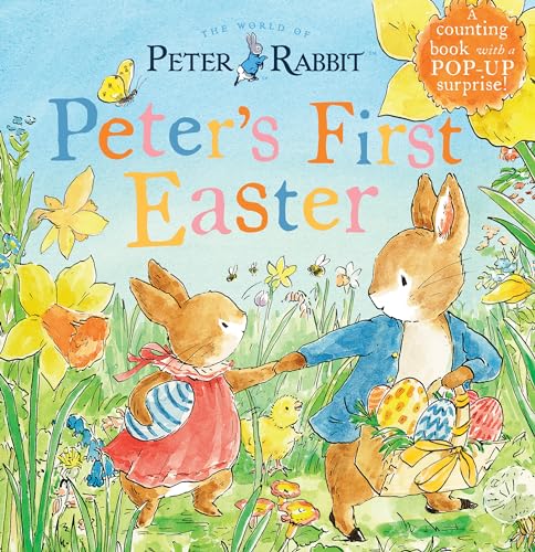 Peter's First Easter: A Counting Book with a Pop-Up Surprise! (Peter ...