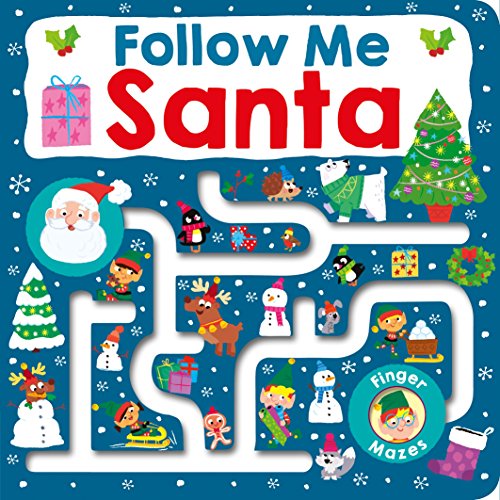 Follow Me Santa: Maze Book (Finger Mazes)｜mi:te[ミーテ]