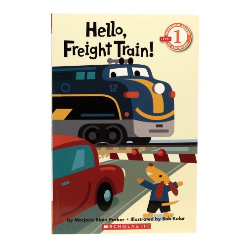 Hello, Freight Train! (Scholastic Readers)｜mi:te[ミーテ]