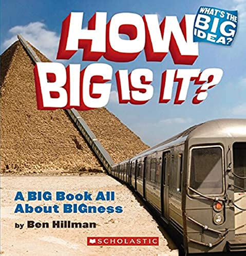 How Big Is It?: A Big Book All About Bigness (What's the Big Idea?)｜mi ...