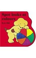 Little Spot Board Book: Spot Looks at Colours (Coloured Cover)｜mi:te[ミーテ]