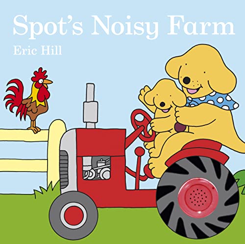 Spot's Noisy Farm (Spot Sound Books)｜mi:te[ミーテ]