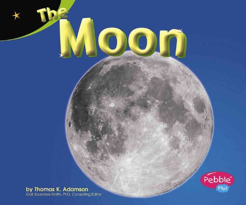 The Moon (Pebble Plus: Exploring the Galaxy)｜mi:te[ミーテ]