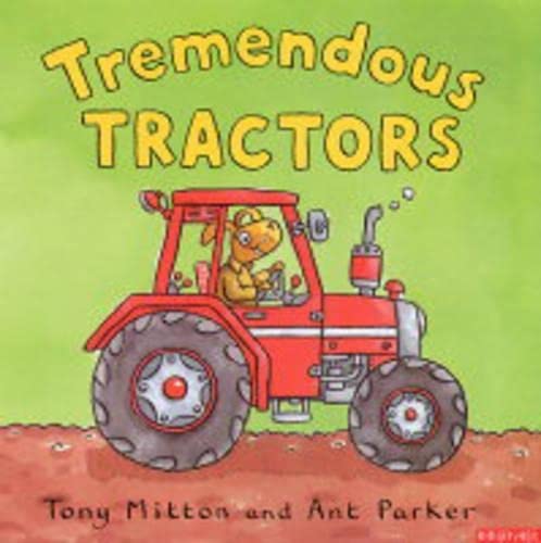 Tremendous Tractors (Amazing Machines)｜mi:te[ミーテ]