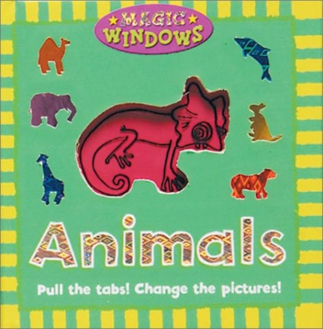 Animals (Magic Window Books (Running Press))｜mi:te[ミーテ]