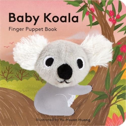 Baby Koala: Finger Puppet Book: (Finger Puppet Book for Toddlers and ...