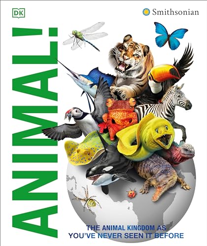 Knowledge Encyclopedia Animal!: The Animal Kingdom as You've Never Seen ...