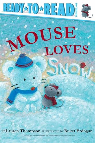 Mouse Loves Snow: Ready-to-Read Pre-Level 1｜mi:te[ミーテ]