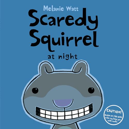 Scaredy Squirrel at Night｜mi:te[ミーテ]