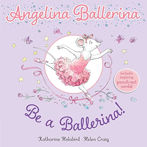 Be a Ballerina! (Angelina Ballerina)｜mi:te[ミーテ]