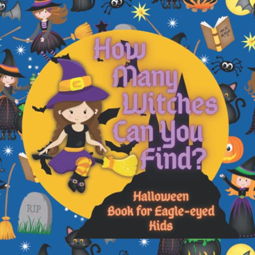 How Many Witches Can You Find? Halloween Book for Eagle-eyed Kids: Fun ...