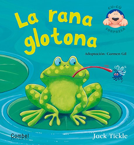 La rana glotona / The Very Funny Frog (Cu-cu Sorpresa / Peek-a-boo Pop ...