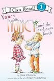 Fancy Nancy and the Too-Loose Tooth (I Can Read Level 1)｜mi:te[ミーテ]