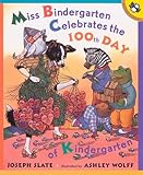 Miss Bindergarten Celebrates the 100th Day of Kindergarten (Picture ...