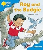 Oxford Reading Tree: Level 3: Sparrows: Roy and the Budgie｜mi:te[ミーテ]