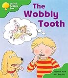 Oxford Reading Tree: Stage 2: More Storybooks B: the Wobbly Tooth｜mi:te ...
