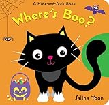 Where's Boo?: A Halloween Book for Kids and Toddlers (A Hide-and-seek ...