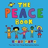 The Peace Book (Todd Parr Classics)｜mi:te[ミーテ]