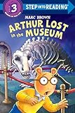 Arthur Lost in the Museum (Step into Reading)｜mi:te[ミーテ]