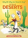 Why Oh Why Are Deserts Dry? All About Deserts (The Cat in the Hat's ...