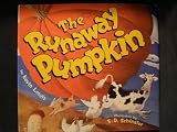 The Runaway Pumpkin｜mi:te[ミーテ]