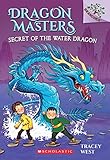 Secret of the Water Dragon (Dragon Masters, 3)｜mi:te[ミーテ]