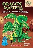 Song of the Poison Dragon (Dragon Masters. Scholastic Branches)｜mi:te[ミーテ]
