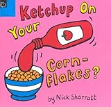 Ketchup on Your Cornflakes (Picture Books)｜mi:te[ミーテ]