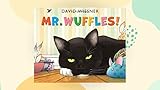 Mr. Wuffles!: A Caldecott Honor Award Winner (Caldecott Medal - Honors ...
