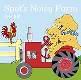 Spot's Noisy Farm (Spot Sound Books)｜mi:te[ミーテ]