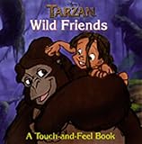Disney's Tarzan: Family and Friends : A Touch and Feel Book｜mi:te[ミーテ]