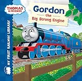 Thomas & Friends: My First Railway Library: Gordon the Big Strong ...