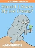 Should I Share My Ice Cream? (An Elephant and Piggie Book)｜mi:te[ミーテ]