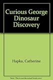 Curious George Dinosaur Discovery｜mi:te[ミーテ]