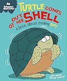 Behaviour Matters: Turtle Comes Out of Her Shell - A book about feeling ...