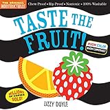 Indestructibles: Taste the Fruit! (High Color High Contrast): Chew ...