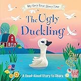 My Very First Story Time: The Ugly Duckling: Fairy Tale with picture ...