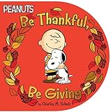 Be Thankful, Be Giving (Peanuts)｜mi:te[ミーテ]