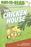 The Chicken House: Ready-to-Read Level 2 (The Chicken Squad)｜mi:te[ミーテ]