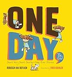 One Day, The End.: Short, Very Short, Shorter-Than-Ever Stories｜mi:te[ミーテ]