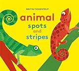 Animal Spots and Stripes (Britta Teckentrup)｜mi:te[ミーテ]