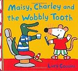 Maisy, Charley and the Wobbly Tooth｜mi:te[ミーテ]