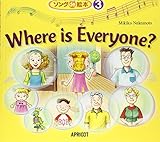 Where is Everyone? (ソングde絵本)｜mi:te[ミーテ]